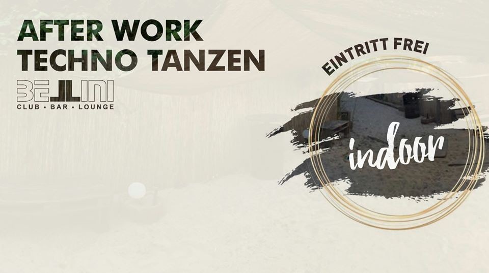 After Work - Techno Tanzen - No. 1 - Eintritt Frei! - Technoevents im ...